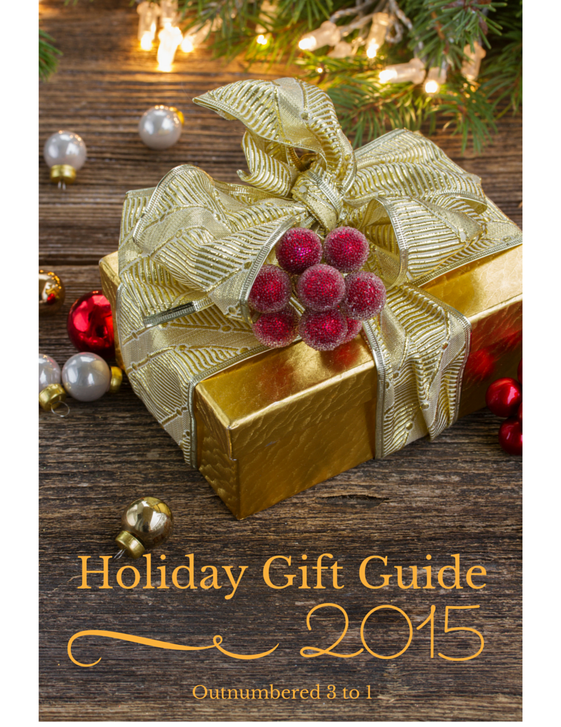 2015 Holiday Gift Guide - Outnumbered 3 to 1